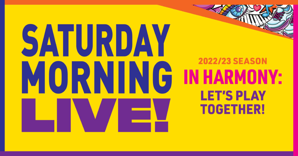 Saturday Morning Live! - The National Theatre Foundation